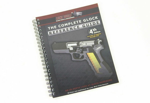 The Complete Glock Reference Guide 4th Edition for sale online | eBay