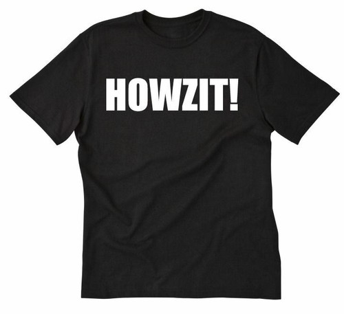 Howzit! T-shirt Funny Hawaii Hawaiian Pidgin Tee Shirt Oahu Kauai Kona ...