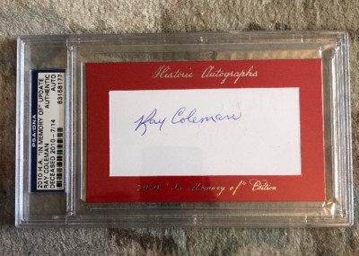 2010 HA HISTORIC AUTOGRAPHS IN MEMORY OF RAY COLEMAN AUTO 7/14 PSA/DNA ...