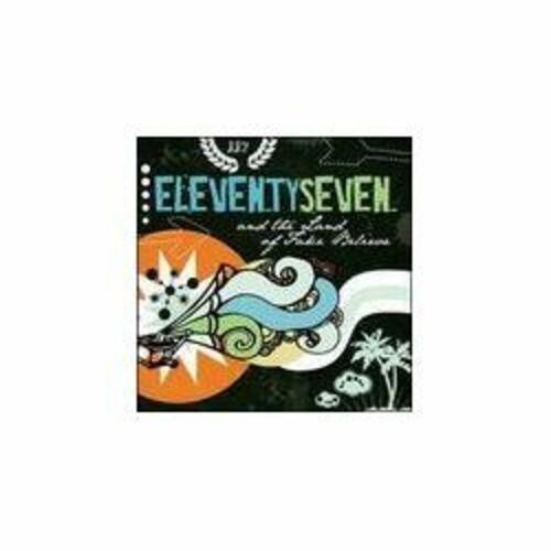 ELEVENTYSEVEN: & THE LAND OF FAKE BELIEVE [CD] | eBay