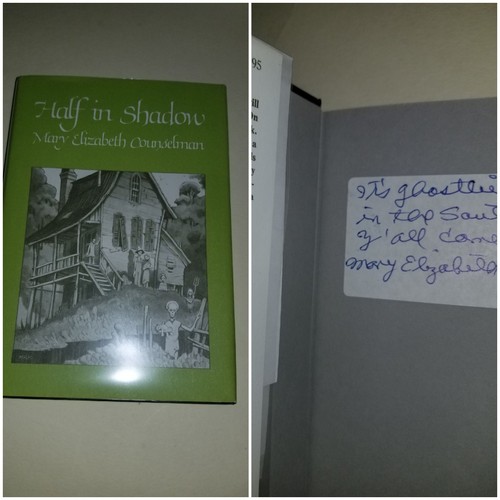 SIGNED LABEL MARY ELIZABETH COUNSELMAN HALF IN SHADOW 1ST EDITION ...