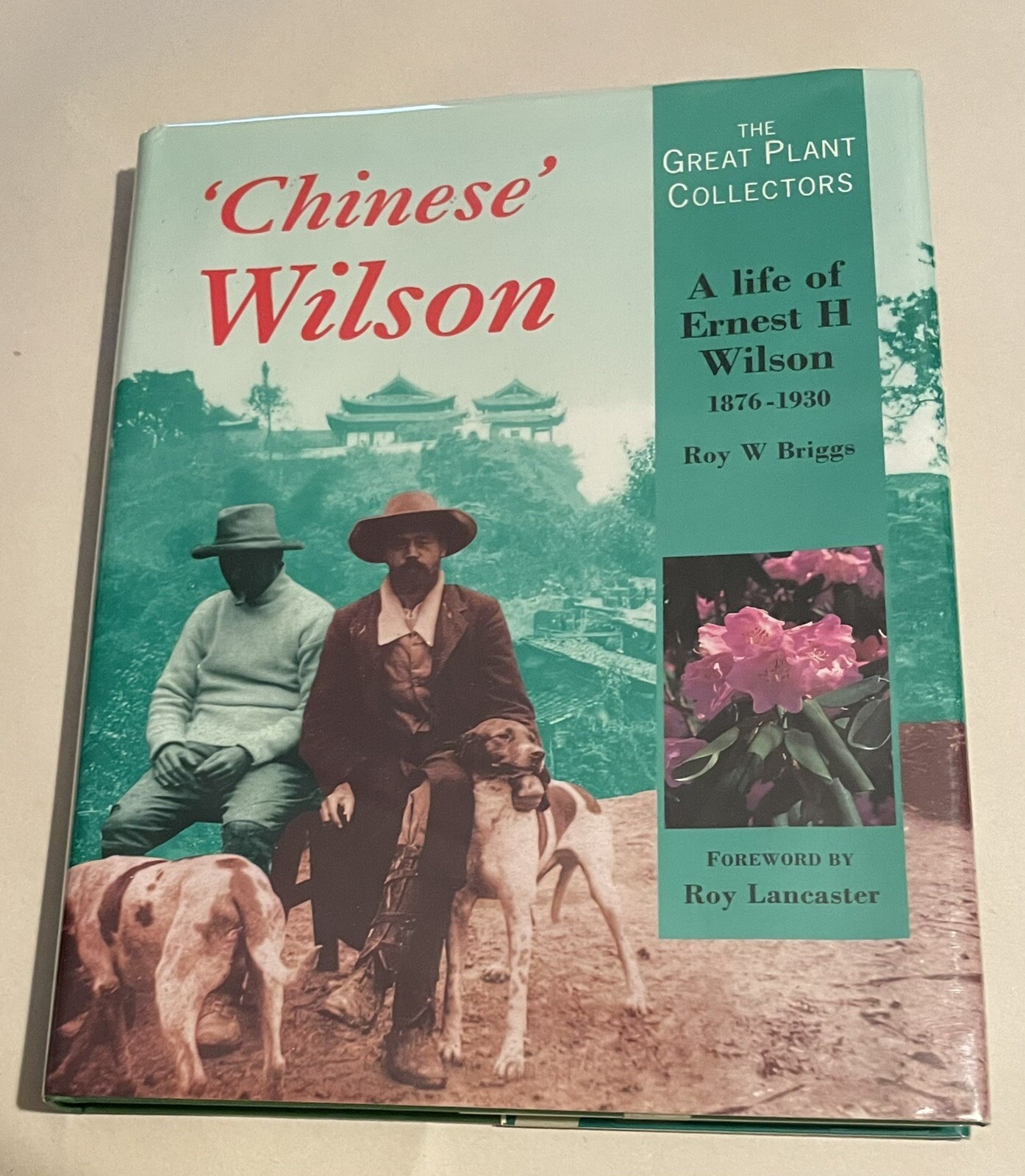 'Chinese' Wilson:l Life of Ernest H.Wilson Garden The Great Plant ...