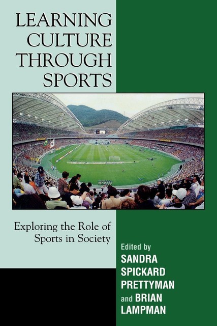 Learning Culture Through Sports von Sandra Spickard Prettyman Brian ...