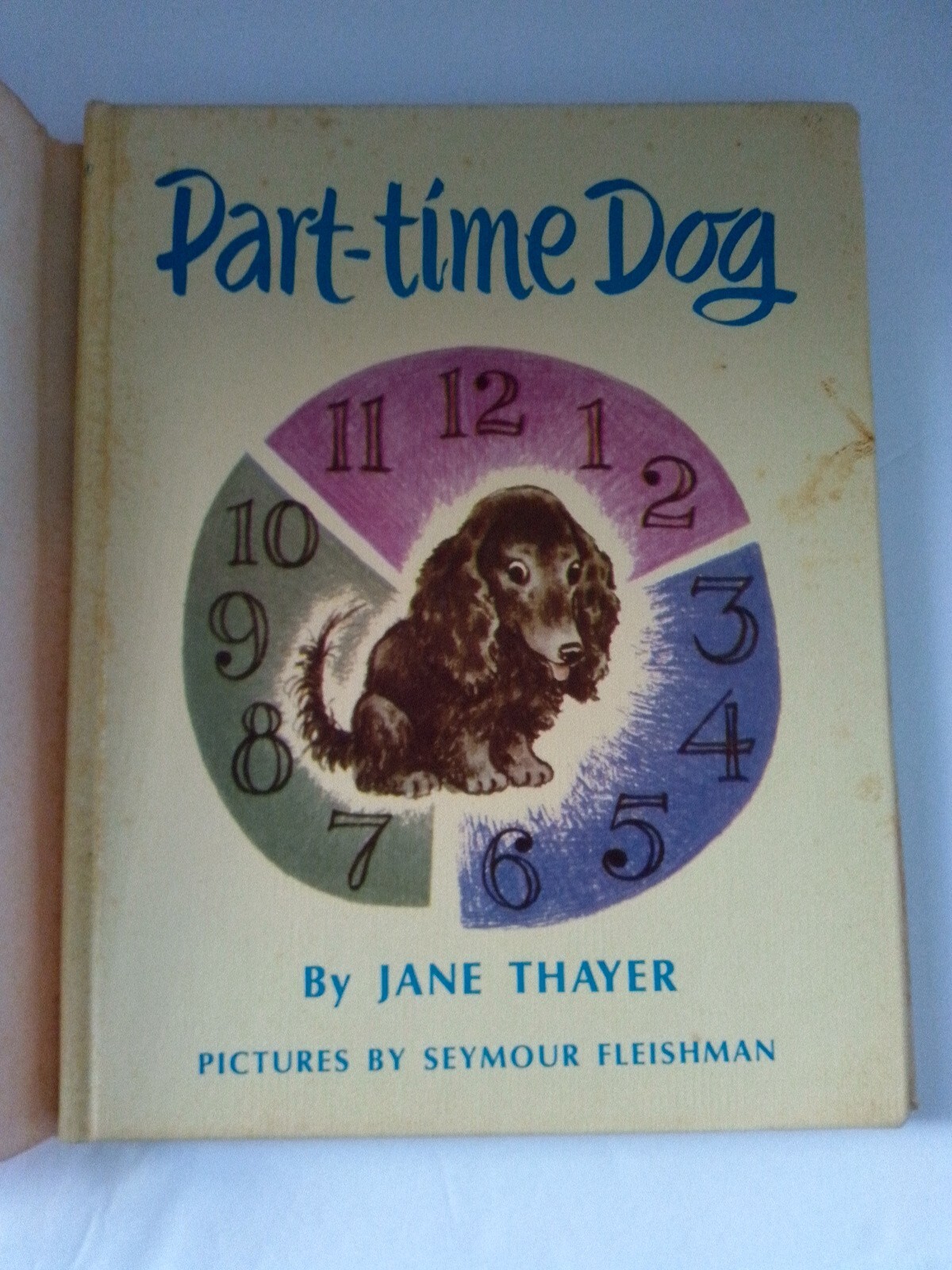 1965 Hardback Book Part-time Dog By Jane Thayer Pictures By Seymour ...