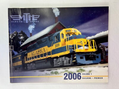 MTH Electric Trains 2006 Vol 1 RailKing Premier Model Trains Catalog M3 ...