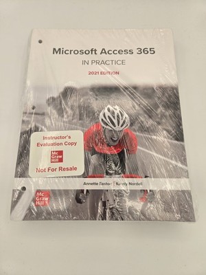 Microsoft Access 365 : In Practice 2021 LOOSELEAF 9781266781582| eBay