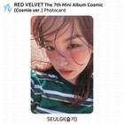 RED VELVET The 7th Mini Album Cosmic Cosmie Ver Official Photocard KPOP ...