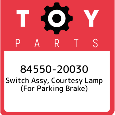84550-20030 Toyota Switch assy, courtesy lamp (for parking brake ...