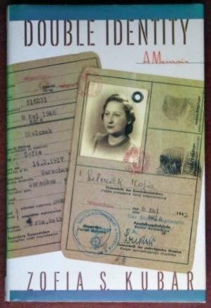 Double Identity: A Memoir, Zofia S. Kubar | eBay