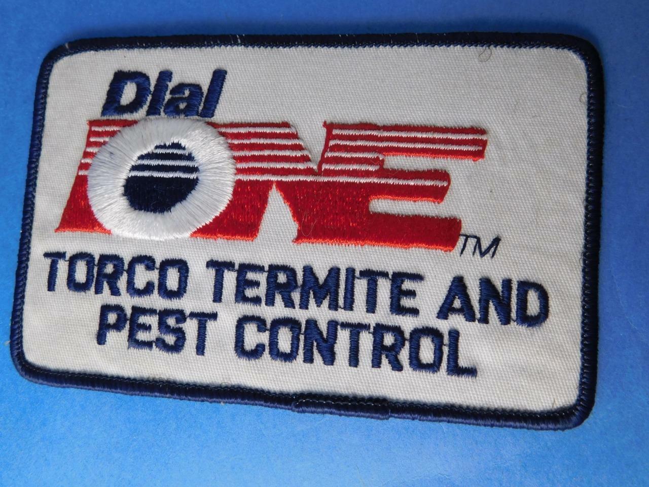 DIAL 1 TORCO TERMITE & PEST CONTROL COMPANY PATCH EMPLOYEE UNIFORM ...