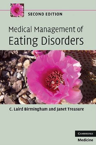Medical Management of Eating Disorders : A Practical Handbook for ...
