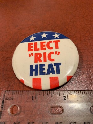 Elect “RIC” Heat Political Candidate Pin Button FREE SHIPPING | eBay