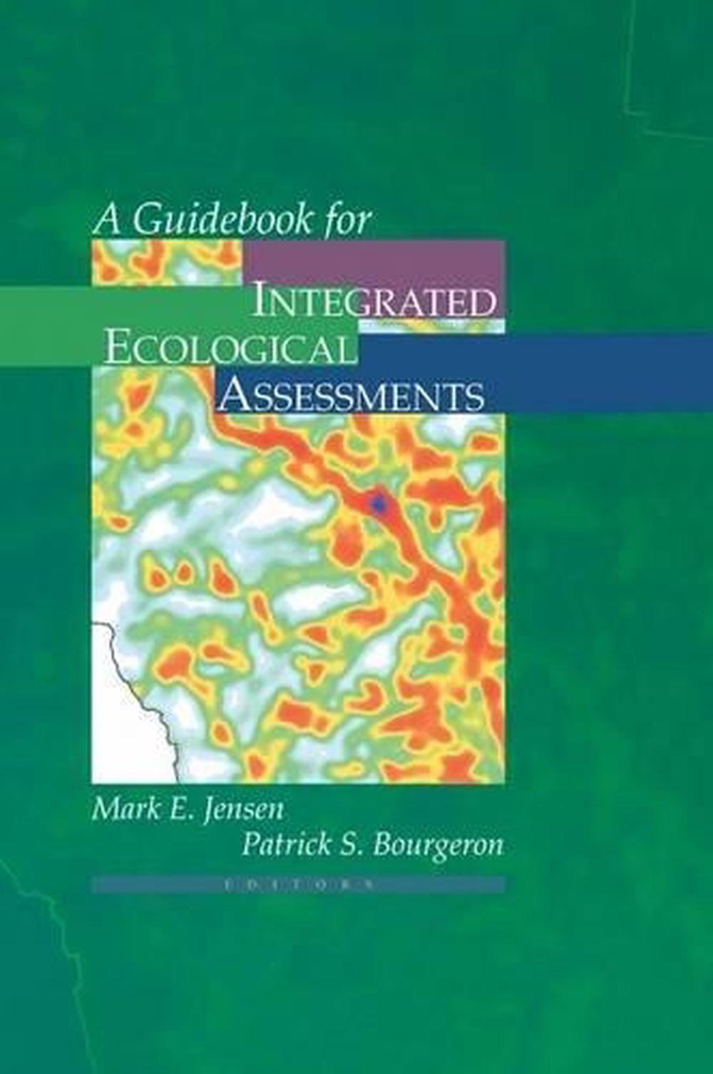 A Guidebook for Integrated Ecological Assessments by Mark E. Jensen (English) Ha 9780387985824 ...