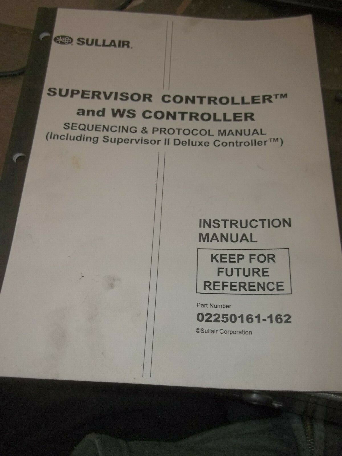 SULLAIR 02250161-162 INSTRUCTION MANUAL SUPERVISOR WS CONTROLLER (O5 ...