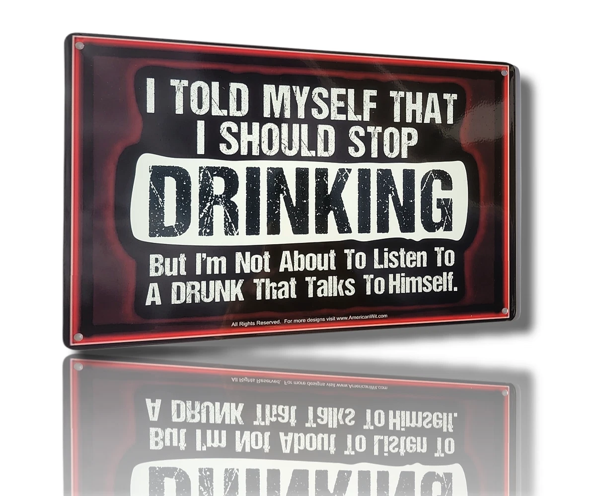 Anti Drinking Sign