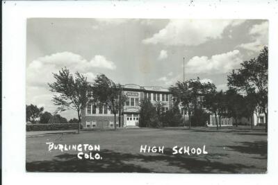 Real Photo Postcard Post Card Burlington Colorado Colo Co High School ...