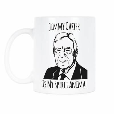 Jimmy Carter Mug Jimmy Carter Is My Spirit Animal Coffee Mug | eBay