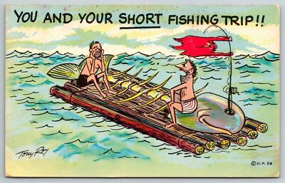 1958 Comic Postcard You And Your Short Fishing Trip Tony Roy Dexter ...