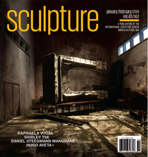SCULPTURE MAGAZINE | JAN/FEB 2024 VOL. 42 NO. 1 | INTERNATIONAL ...