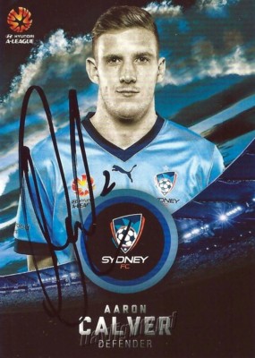 Signed 2016 2017 SYDNEY FC A-League Card AARON CALVER | eBay Australia