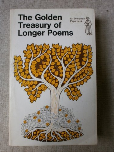 Golden Treasury of Longer Poems (Everyman Paperbacks) By Ed Phys | eBay