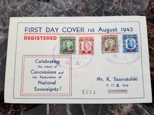 1943 Shanghai China First Day Cover Japan Occupation Concession Return ...