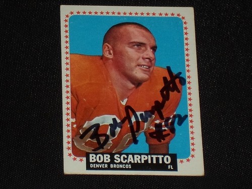 BOB SCARPITTO 1964 TOPPS SIGNED AUTOGRAPHED CARD #59 DENVER BRONCOS | eBay