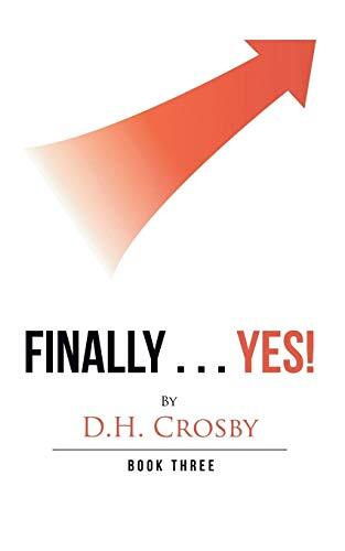 Finally . . . Yes!: Book Three 9781546270393| eBay