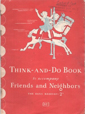 THINK AND DO BOOK f/ FRIENDS AND NEIGHBORS WILLIAM S GRAY Scott ...