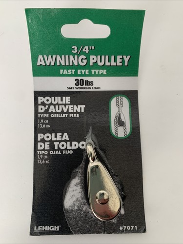LEHIGH 3/4” AWNING PULLEY Fast Eye Type 30 LBS Model # 7071 FREE ...