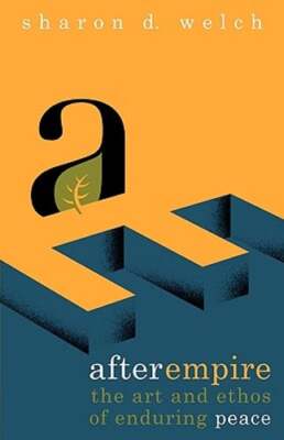 After Empire by Sharon D Welch: Used 9780800629861| eBay