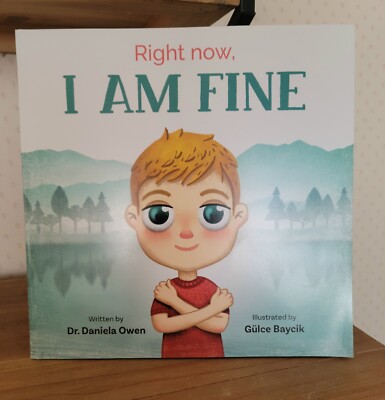 Right Now, I Am Fine by Daniela Owen (2020, Trade Paperback ...