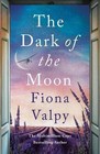 The Dark of the Moon, Fiona Valpy, Paperback 9781662516870| eBay