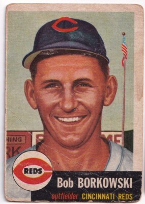 1953 Topps #7 Bob Borkowski Reds Outfielder Fast Shipping for Vintage ...