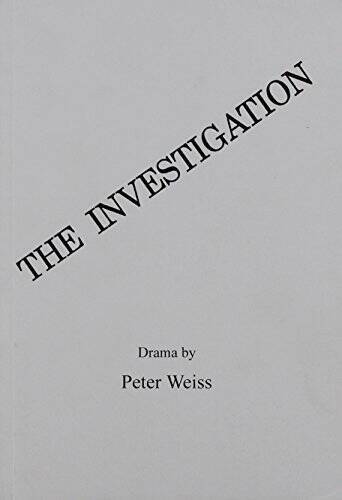 Investigation - Paperback By Peter Weiss - GOOD 9780871293404| eBay
