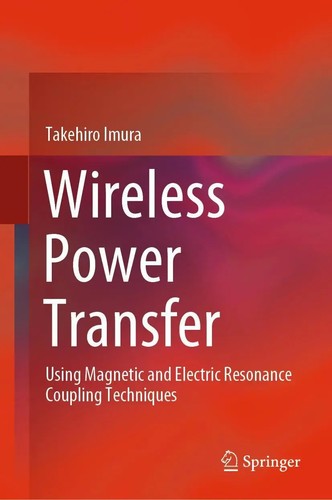 Takehiro Imura | Wireless Power Transfer | Buch | Englisch (2020 ...