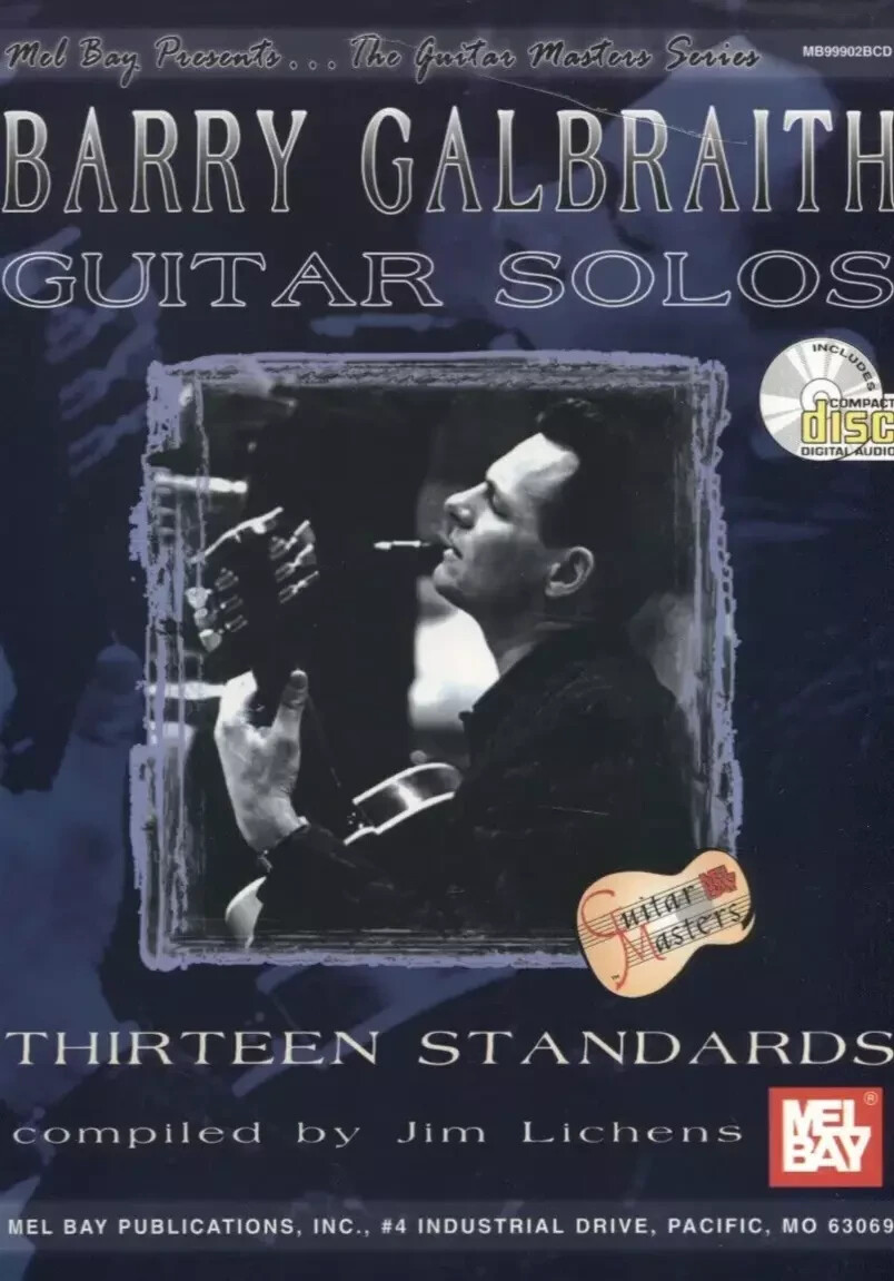 MEL BAY BARRY GALBRAITH GUITAR SOLOS MUSIC BOOK/CD 13 STANDARDS WITH ...