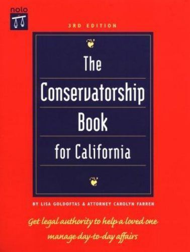 Conservatorship Book for California by Robert H. Freilich, Carolyn ...