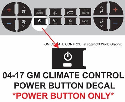 GM AC CLIMATE CONTROL POWER BUTTON ONLY DECALS CHEVROLET TAHOE GMC | eBay