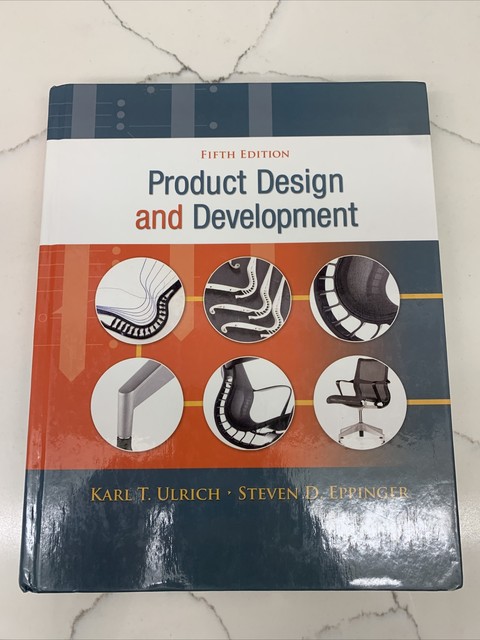 Product Design and Development by Karl Ulrich and Steven Eppinger (2011 ...
