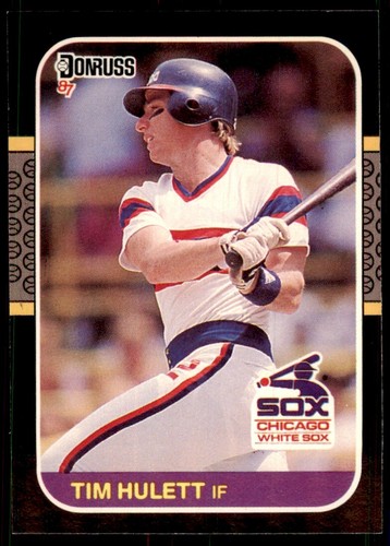 1987 Donruss Tim Hulett Chicago White Sox #260 | eBay
