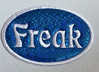 Vintage FREAK Patch | eBay