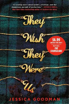 Jessica Goodman They Wish They Were Us (Paperback) | eBay