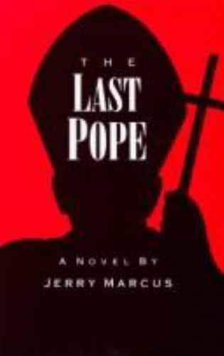Last Pope by Jerry Marcus (1997, Hardcover) for sale online | eBay