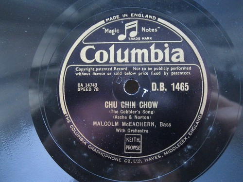 MALCOLM McEACHERN 78 RPM CHU CHIN CHOW / I'M A ROAMER 1934 COLUMBIA D.B ...