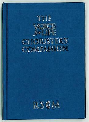 The Voice for Life Chorister's Companion Hardback Edition by Leah ...