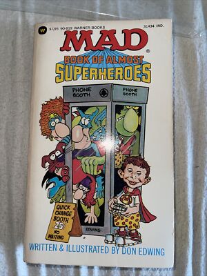 Mad Book of Almost SuperHeroes 1982 1st Printing Don Edwing VG Ship ...