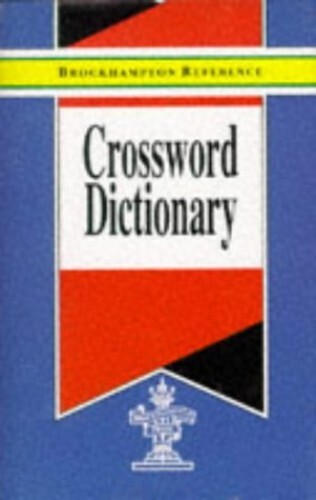 Crossword Dictionary (Brockhampton Reference Series (English La ...