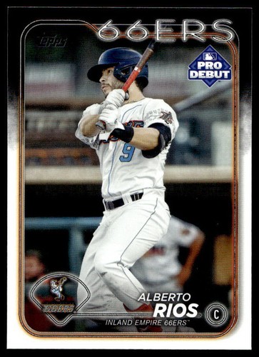 2024 Topps Pro Debut Alberto Rios #PD-162 Inland Empire 66ers Angels | eBay