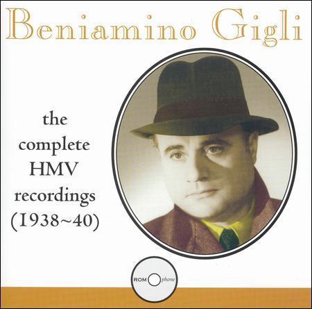 Beniamino Gigli: The Complete HMV Recordings (1938-40) (CD, Apr-2002 ...
